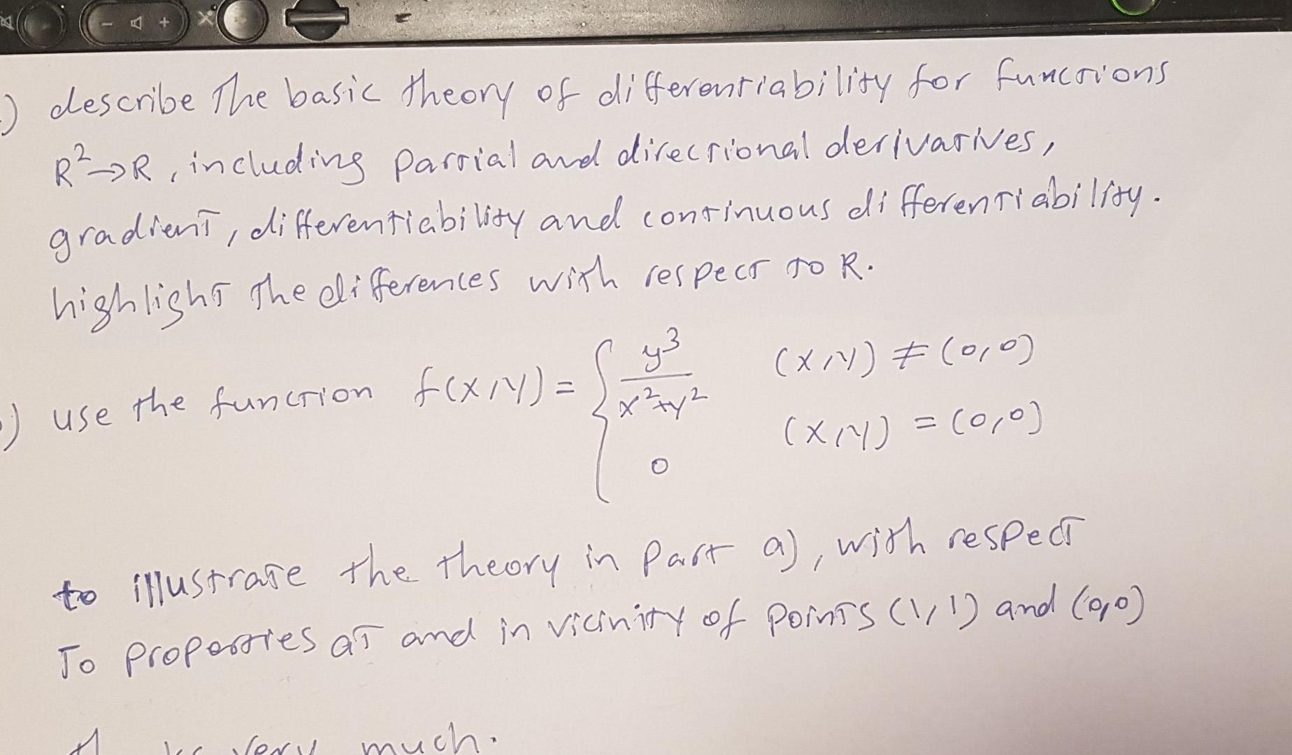 Solved + -) describe the basic theory of differentiability | Chegg.com