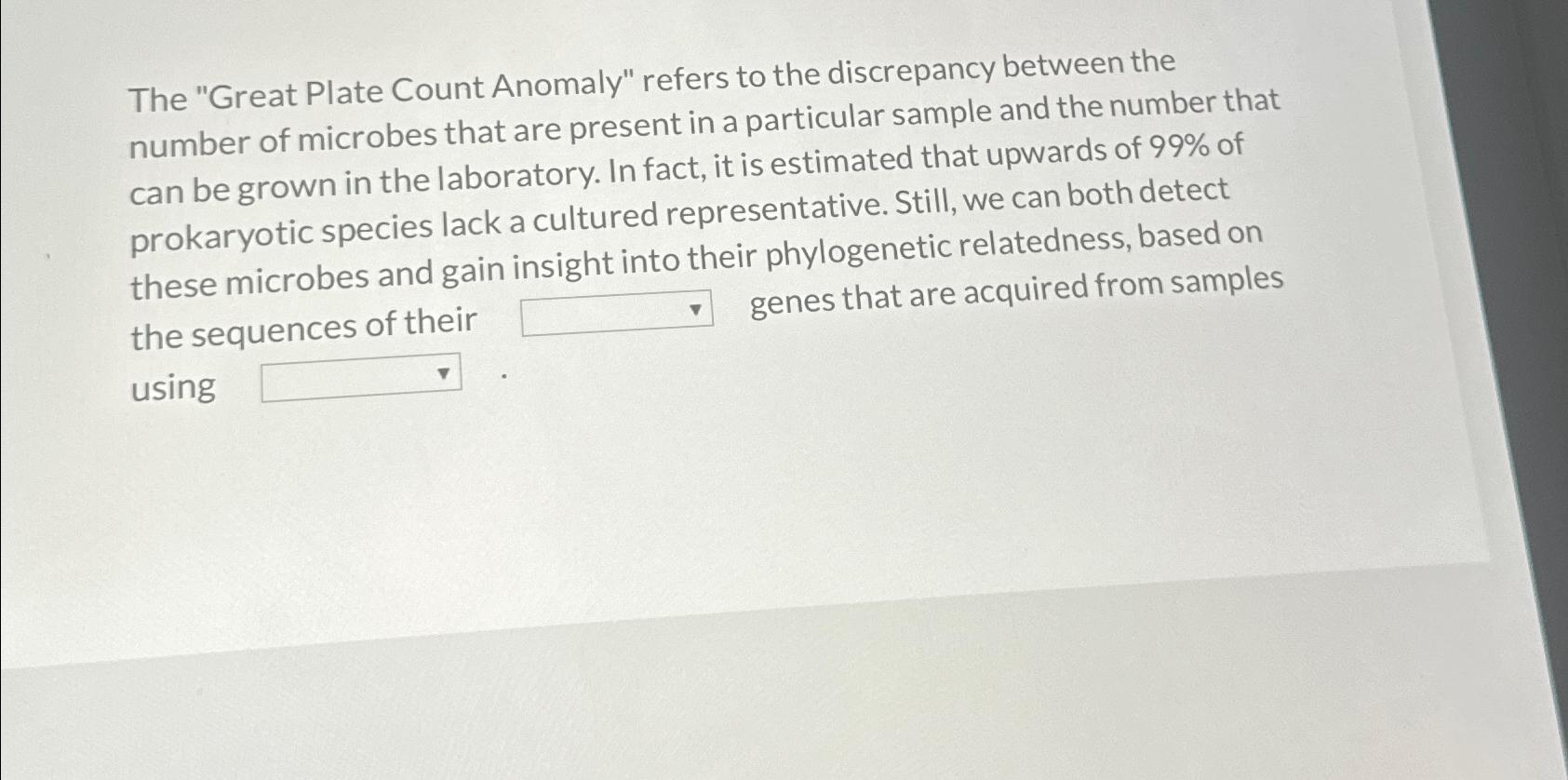 Solved The "Great Plate Count Anomaly" refers to the | Chegg.com