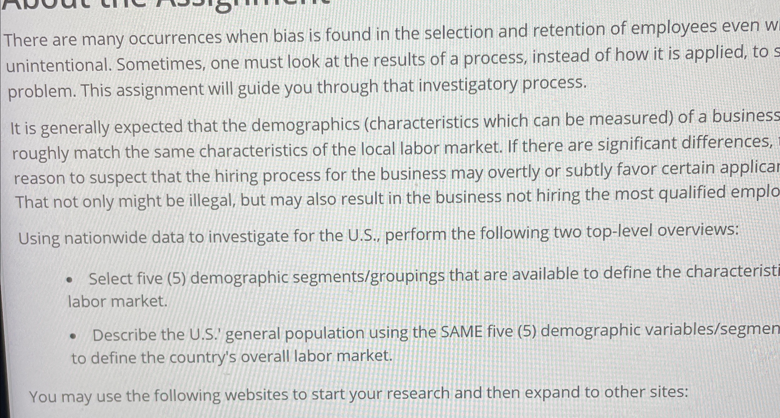Solved There are many occurrences when bias is found in the | Chegg.com