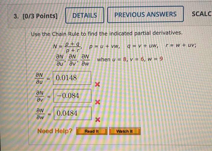 Use the Chain Rule to find the indicated partial | Chegg.com