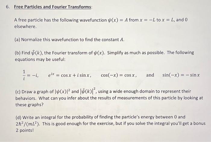 Solved Free Particles and Fourier Transforms: A free | Chegg.com
