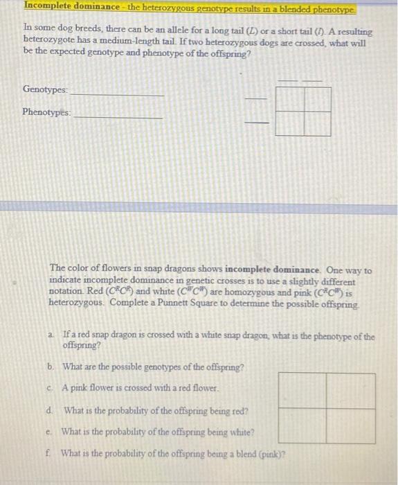 Solved Incomplete dominance - the heterozygous genotype | Chegg.com