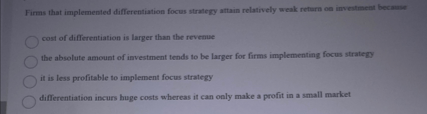 Solved Firms that implemented differentiation focus strategy | Chegg.com