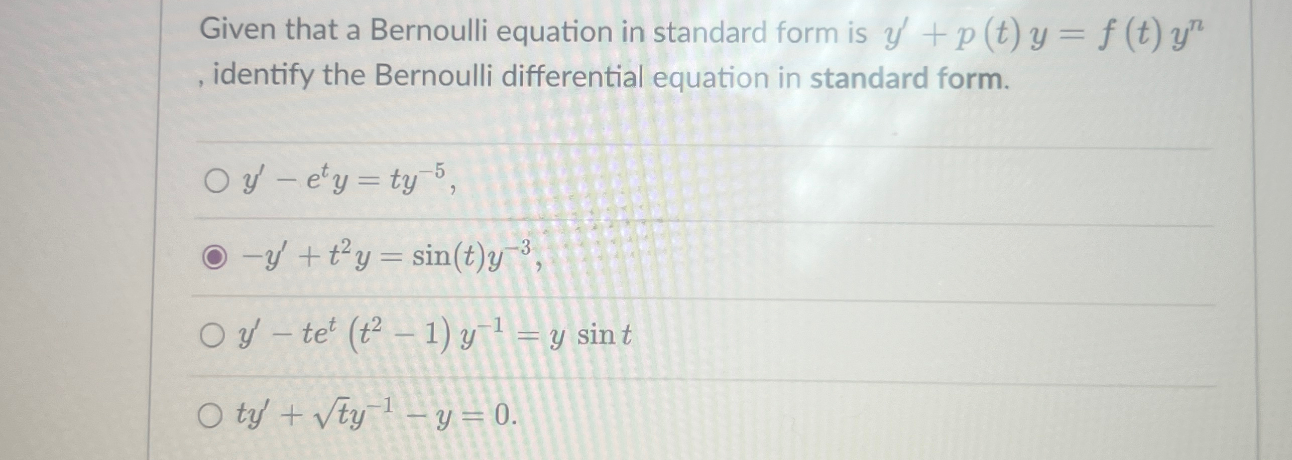 Solved Given that a Bernoulli equation in standard form is | Chegg.com