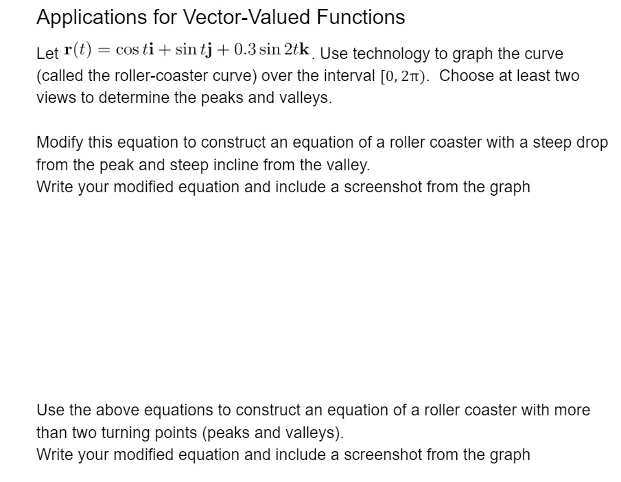 Solved Applications for Vector-Valued FunctionsLet | Chegg.com