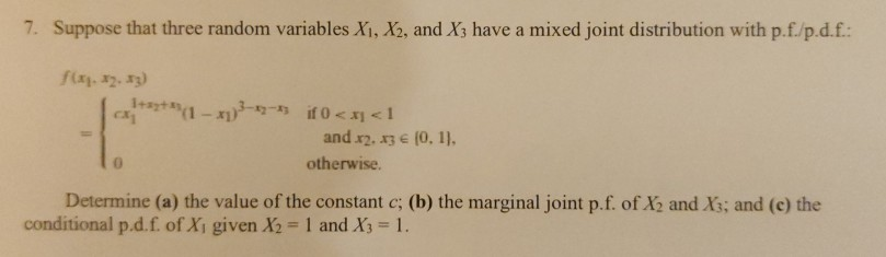 Solved 7. Suppose that three random variables X1, X2, and X; | Chegg.com