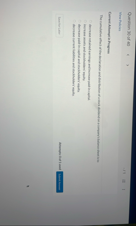 Solved Question 30 ﻿of 40View PoliciesCurrent Attempt in | Chegg.com