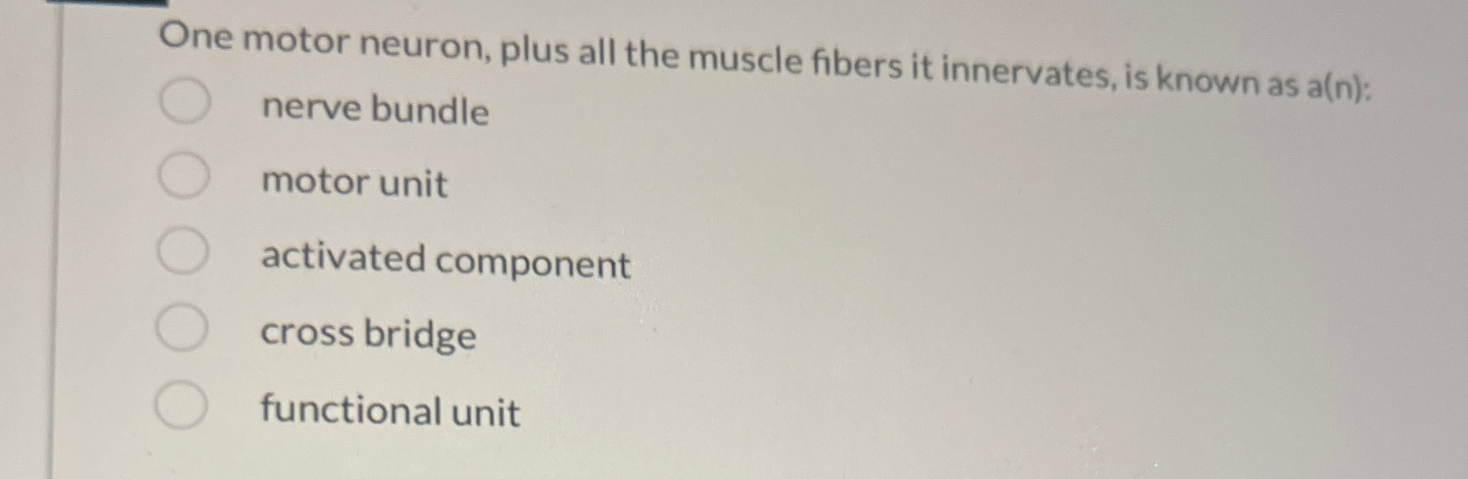 Solved ne motor neuron, plus all the muscle fibers it | Chegg.com