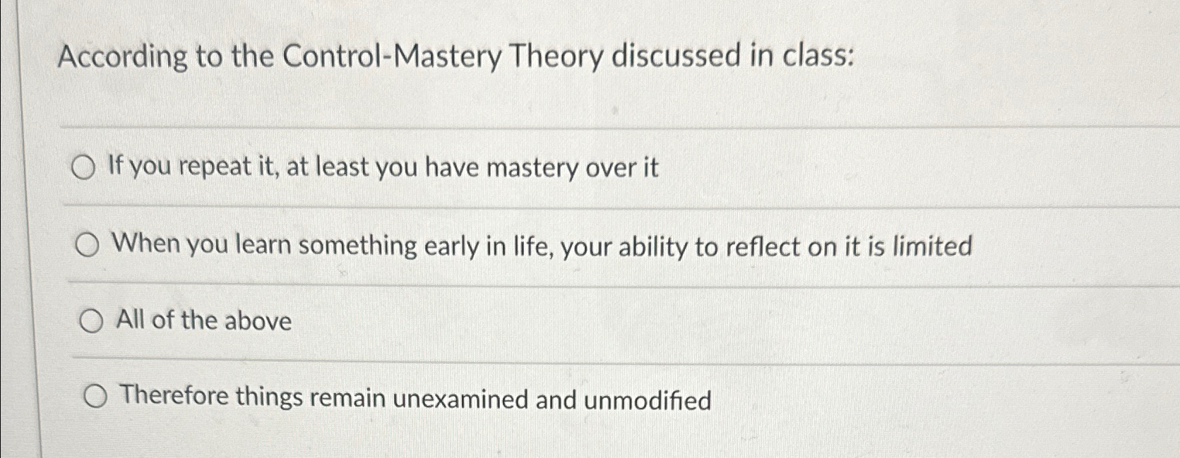 Solved According to the Control-Mastery Theory discussed in | Chegg.com