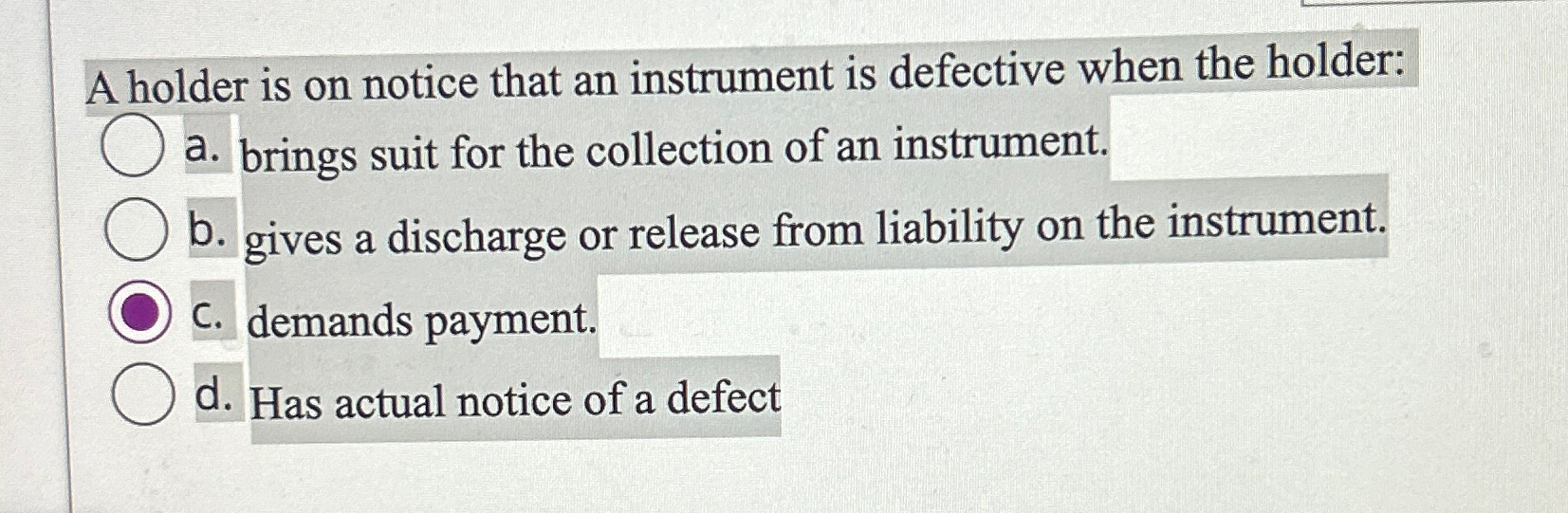 Solved A holder is on notice that an instrument is defective | Chegg.com