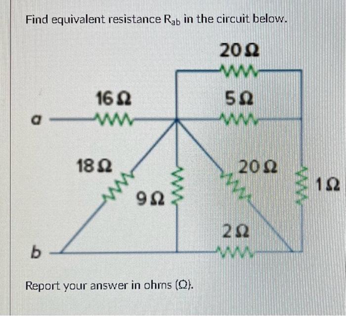 Solved Find equivalent resistance Rab in the circuit below. | Chegg.com