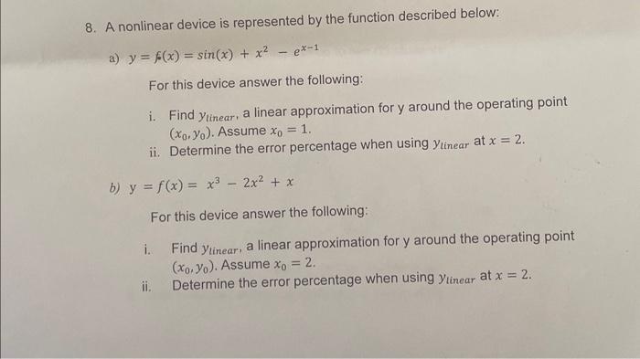 8. A nonlinear device is represented by the function | Chegg.com