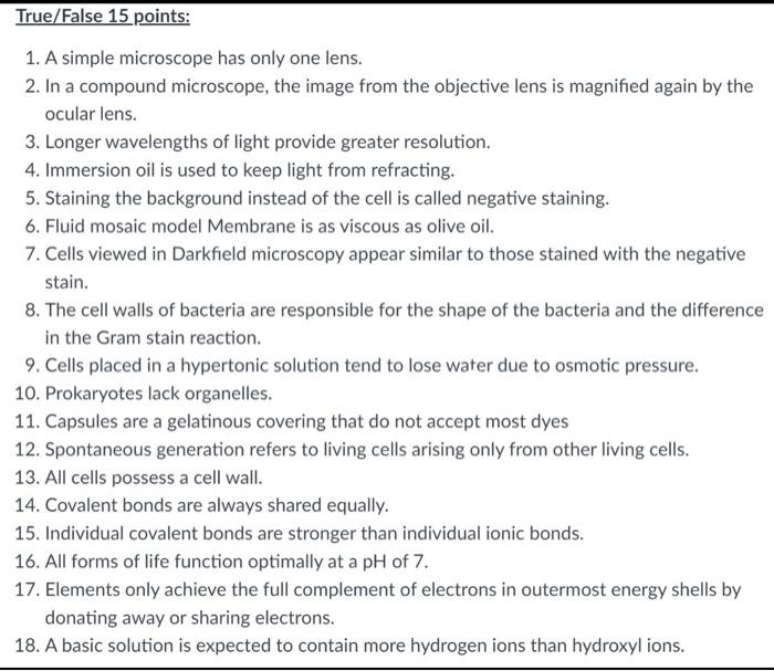 [Solved]: True/False 15 points: 1. A simple microscope has