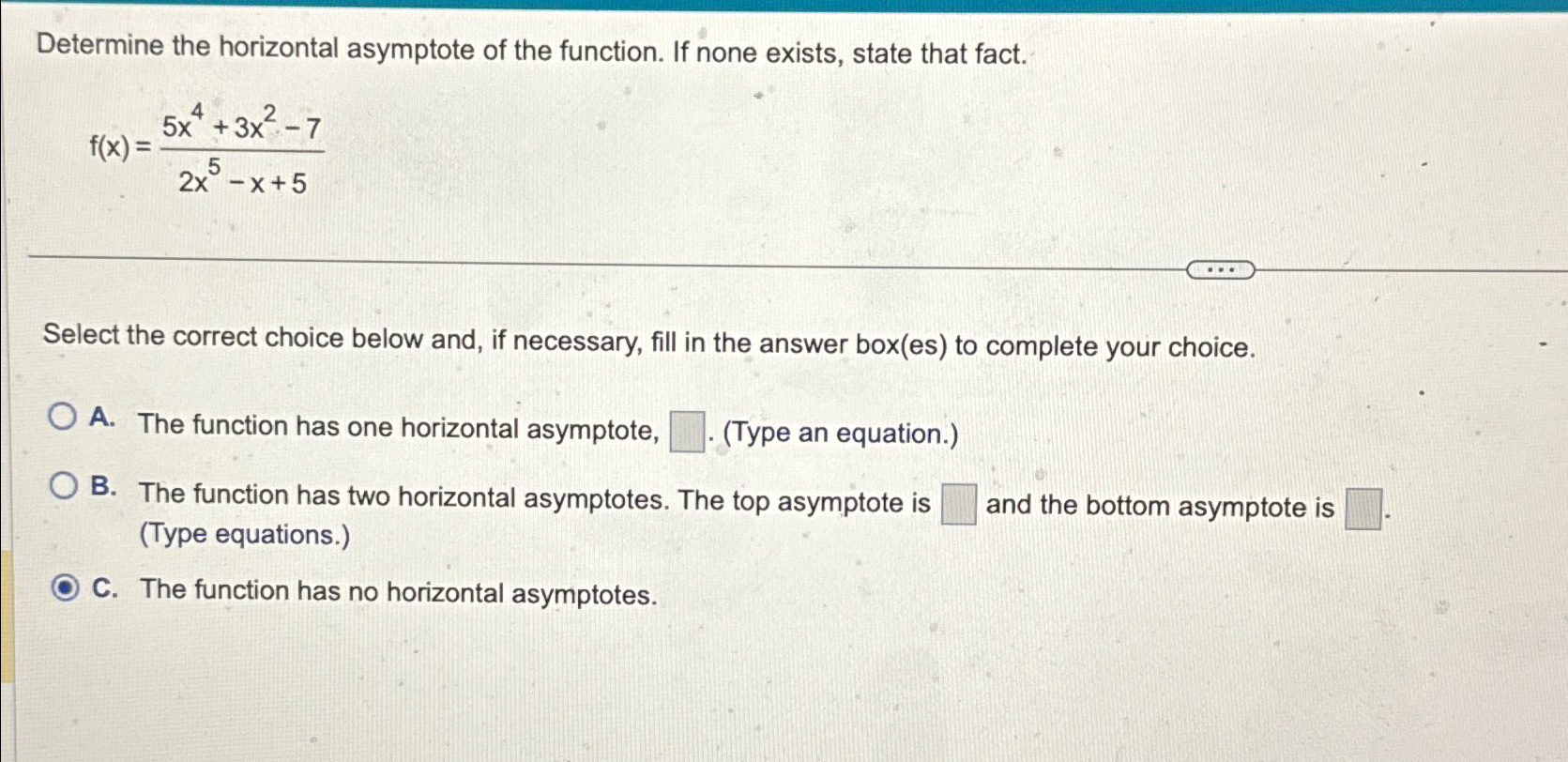 Solved Determine the horizontal asymptote of the function. | Chegg.com