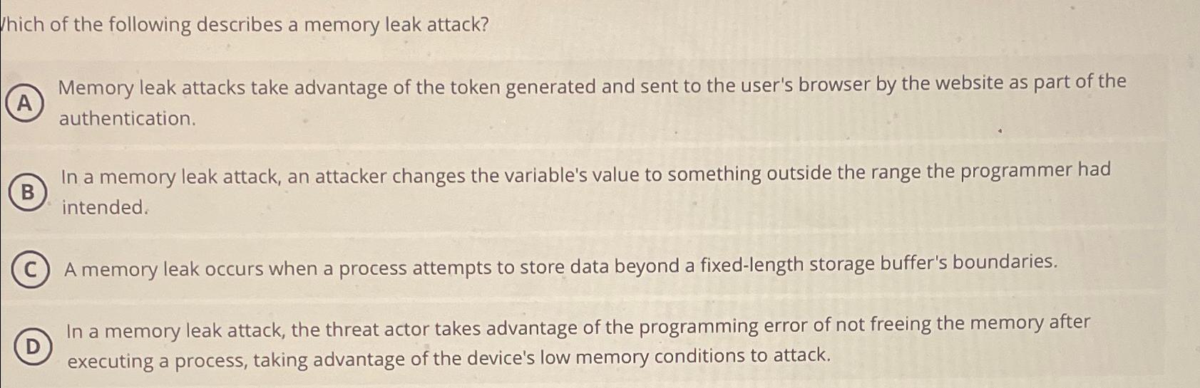 Solved Wich of the following describes a memory leak | Chegg.com