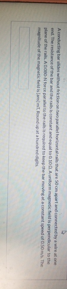 Solved A conducting bar slides without friction on two | Chegg.com