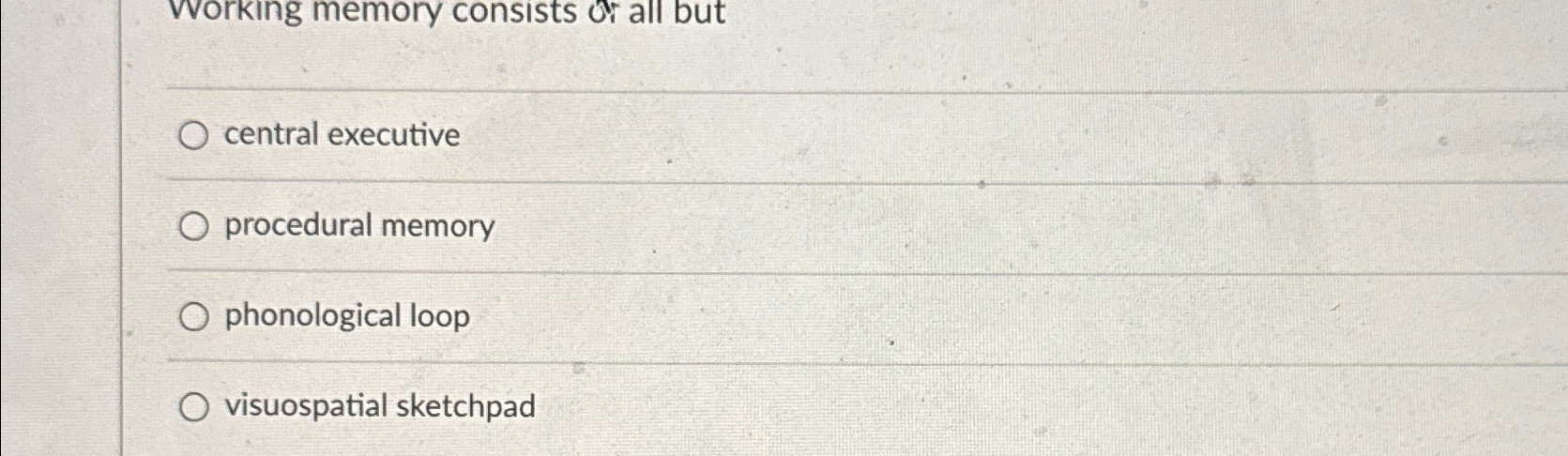 Solved working memory consists of all butcentral | Chegg.com