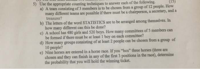 Solved 5) Use the appropriate counting techniques to answer | Chegg.com