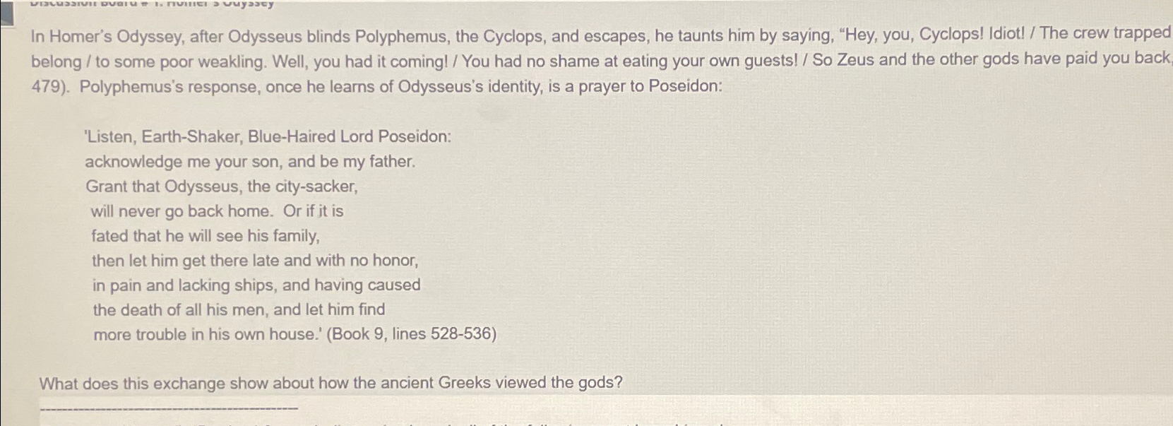 Solved In Homer's Odyssey, after Odysseus blinds Polyphemus, | Chegg.com