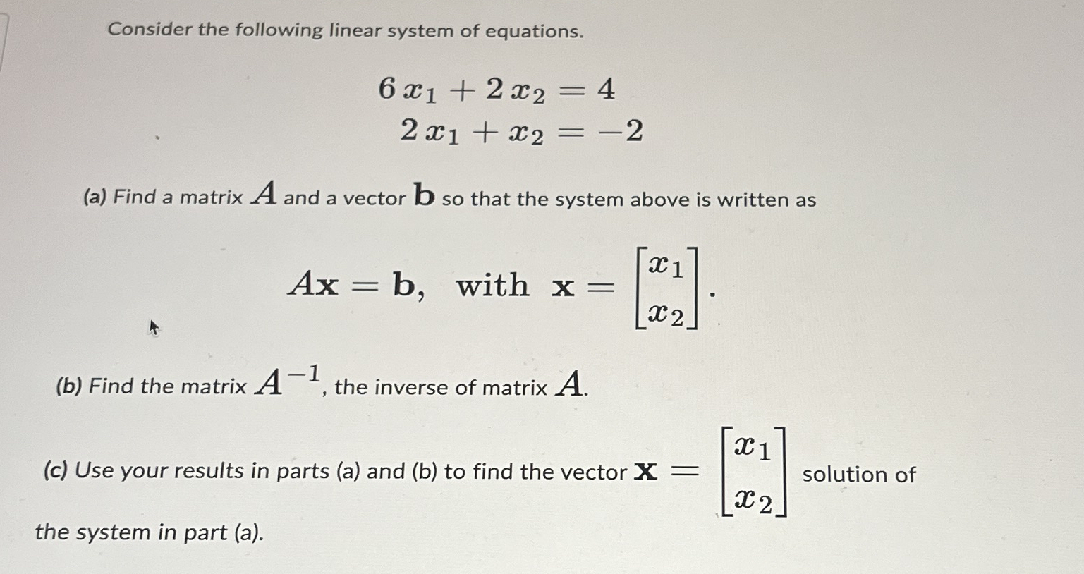 Solved Consider the following linear system of | Chegg.com