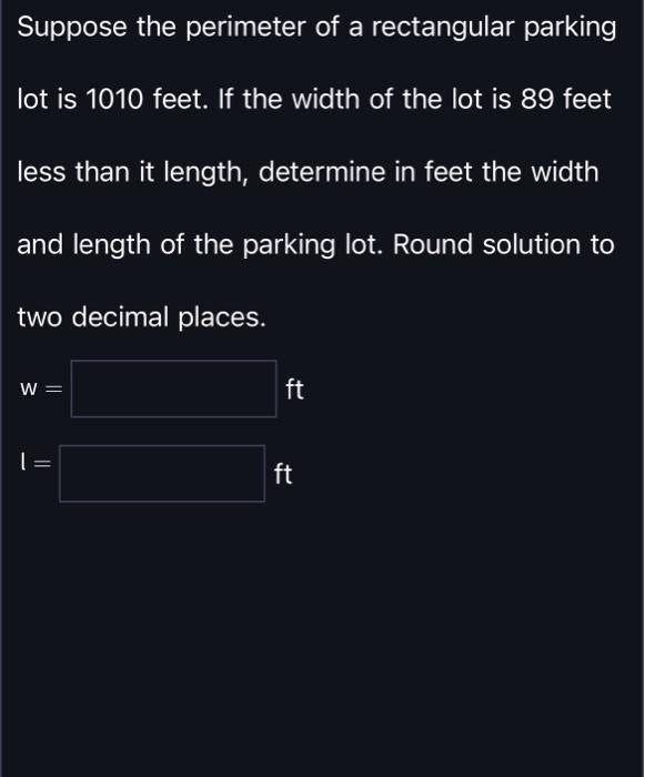 Suppose the perimeter of a rectangular parking lot is | Chegg.com