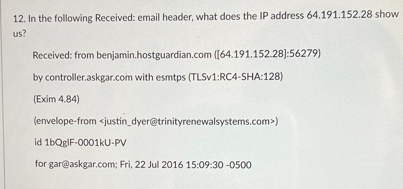 Solved In the following Received: email header, what does | Chegg.com