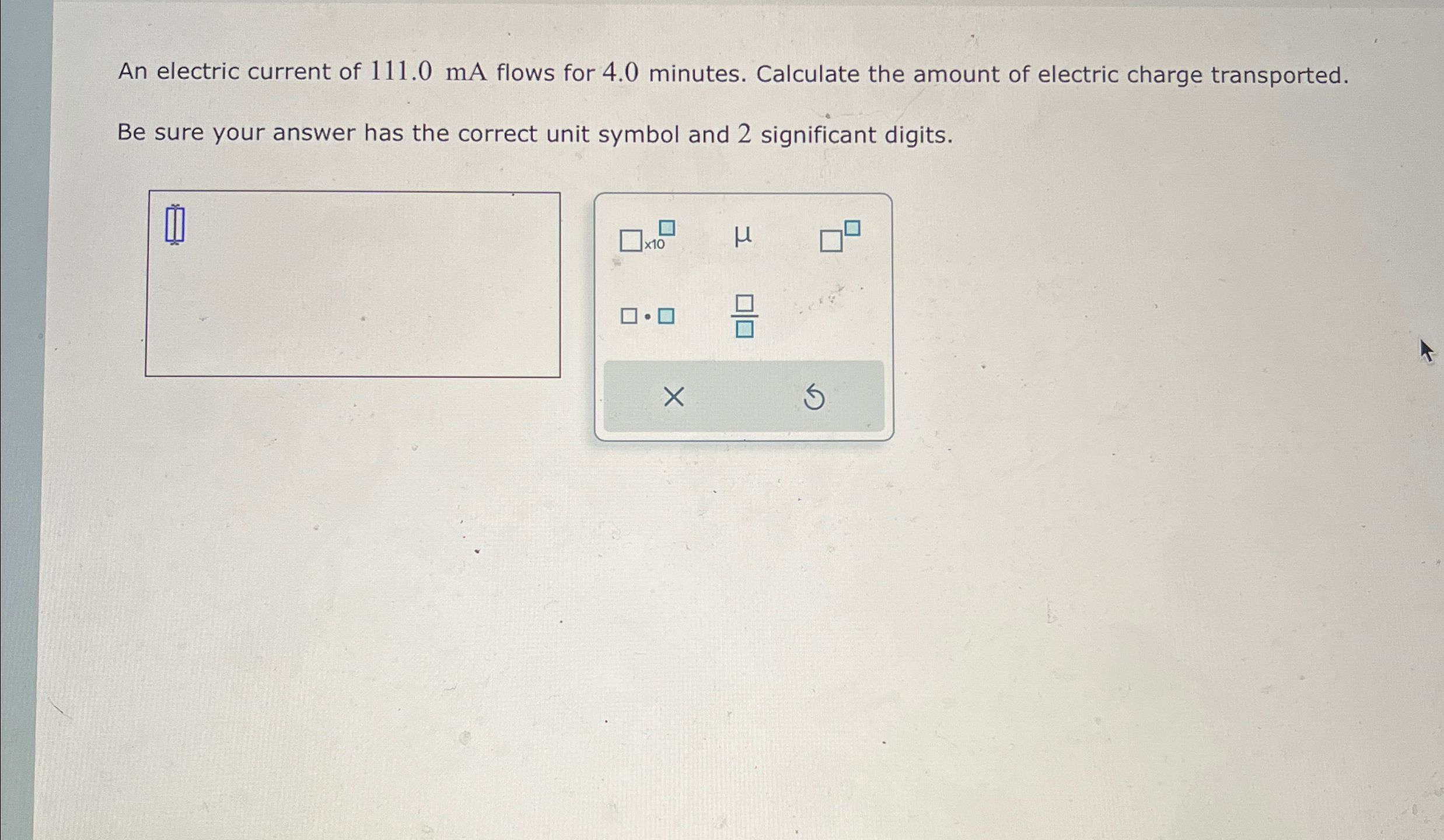 An electric current of 111.0mA ﻿flows for 4.0 | Chegg.com