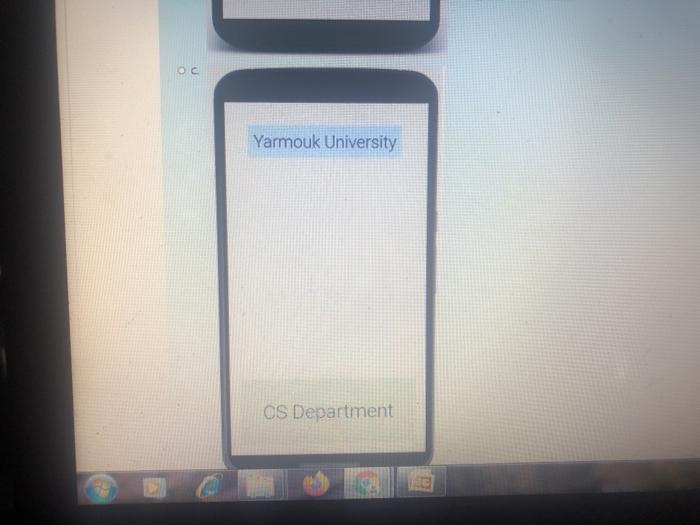 Solved Based on the following image Marked out of TextView | Chegg.com