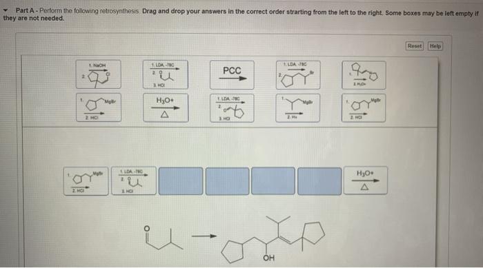 Solved Part A - Perform the following retrosynthesis Drag | Chegg.com