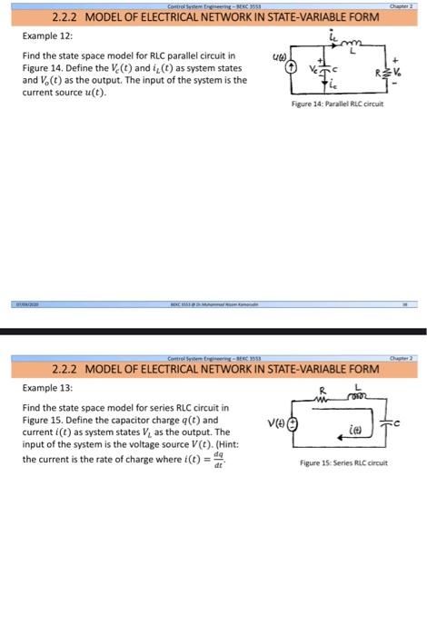 Solved 2.2.2 MODEL OF ELECTRICAL NETWORK IN STATE-VARIABLE | Chegg.com