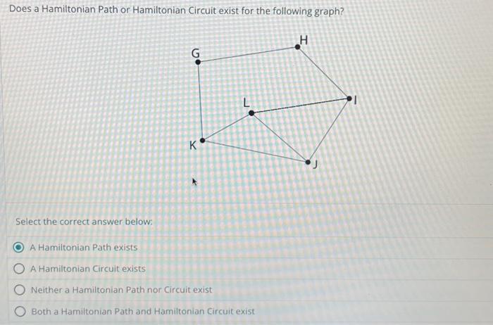 Solved Does a Hamiltonian Path or Hamiltonian Circuit exist | Chegg.com