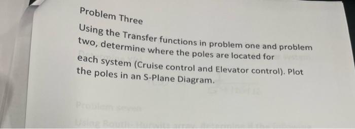 Solved Problem Three Using the Transfer functions in problem | Chegg.com