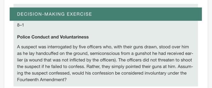 Solved DECISION-MAKING EXERCISE 8-1 Police Conduct and | Chegg.com