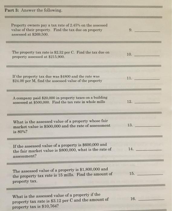 Solved Part 3: Answer the following. Property owners pay a | Chegg.com