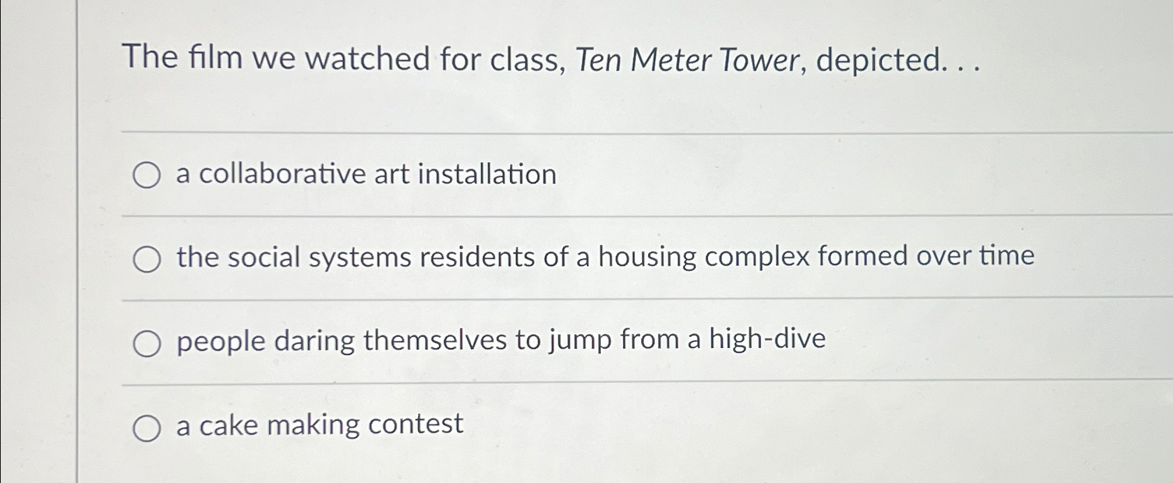 Solved The film we watched for class, Ten Meter Tower, | Chegg.com