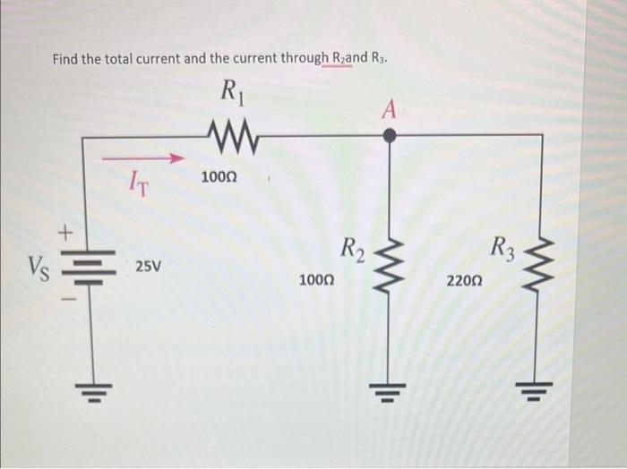 Solved Find The Total Current And The Current Through R2 And