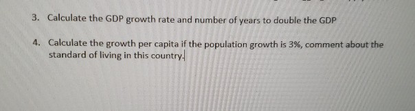 3. Calculate the GDP growth rate and number of years | Chegg.com