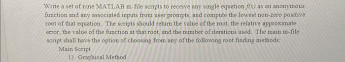Solved write a Matlab m. files, script to receive any single | Chegg.com