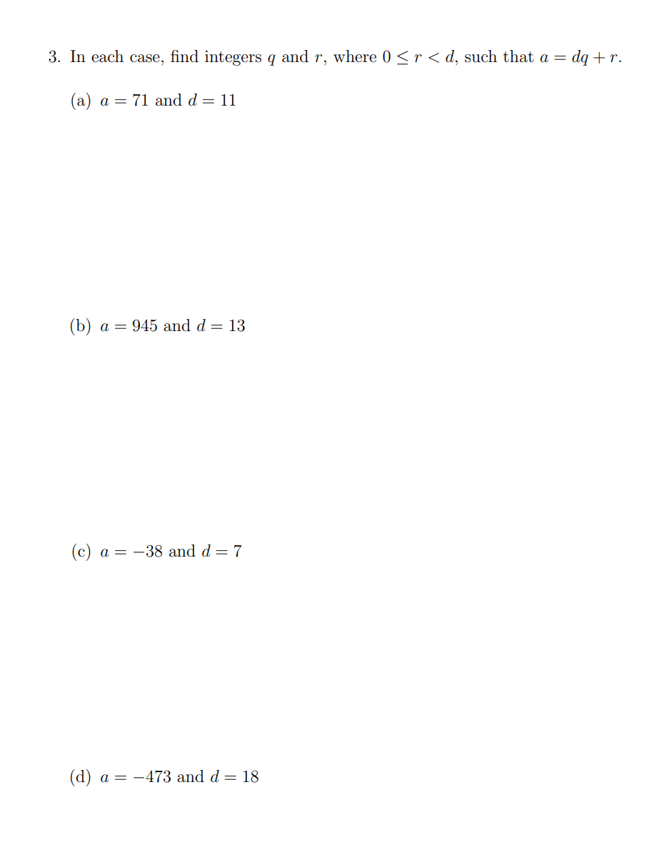 Solved In each case, find integers q ﻿and r, ﻿where | Chegg.com
