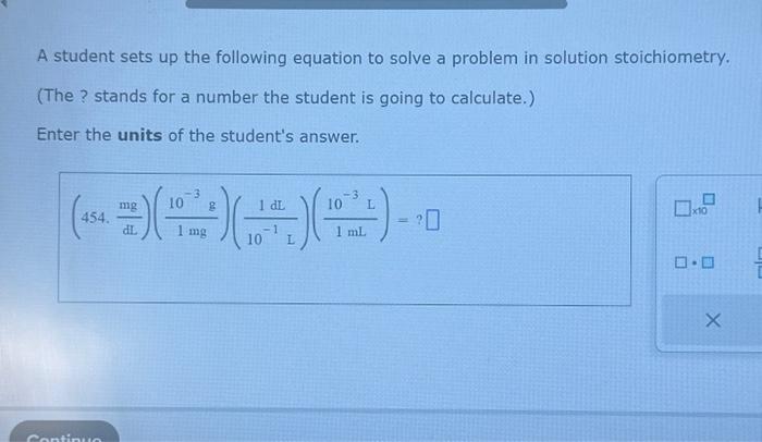 Solved A student sets up the following equation to solve a | Chegg.com