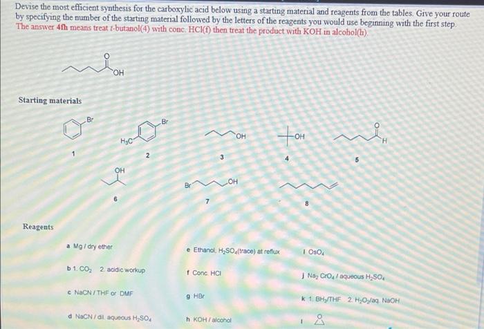 Solved Devise the most efficient synthesis for the | Chegg.com