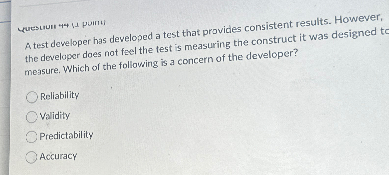 Solved A test developer has developed a test that provides | Chegg.com