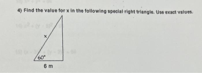Solved 4) Find the value for x in the following special | Chegg.com