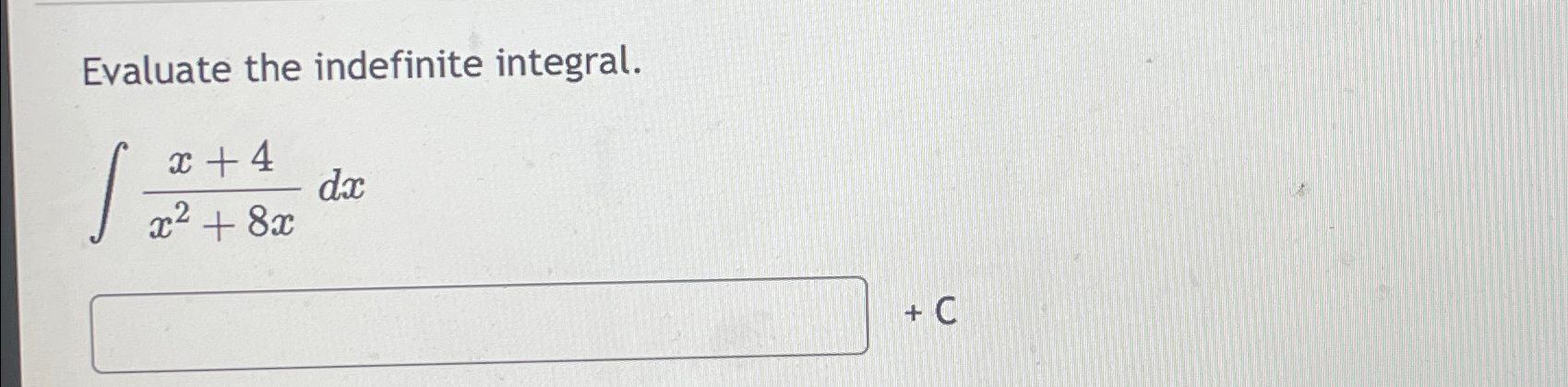 Solved Evaluate the indefinite integral. \int | Chegg.com