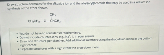 Solved Draw structural formulas for the alkoxide ion and the | Chegg.com