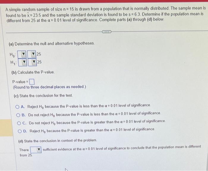 Solved A simple random sample of size n=15 is drawn from a | Chegg.com
