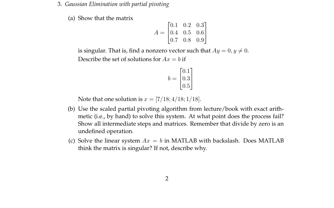 Solved Gaussian Elimination with partial pivoting(a) ﻿Show | Chegg.com