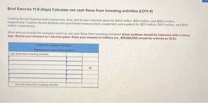 Solved Brief Exercise 11-8 (Algo) Calculate net cash flows | Chegg.com