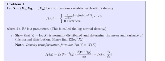 Solved Problem 1 Let X=(X1,X2,…,Xn) be i.i.d. random | Chegg.com