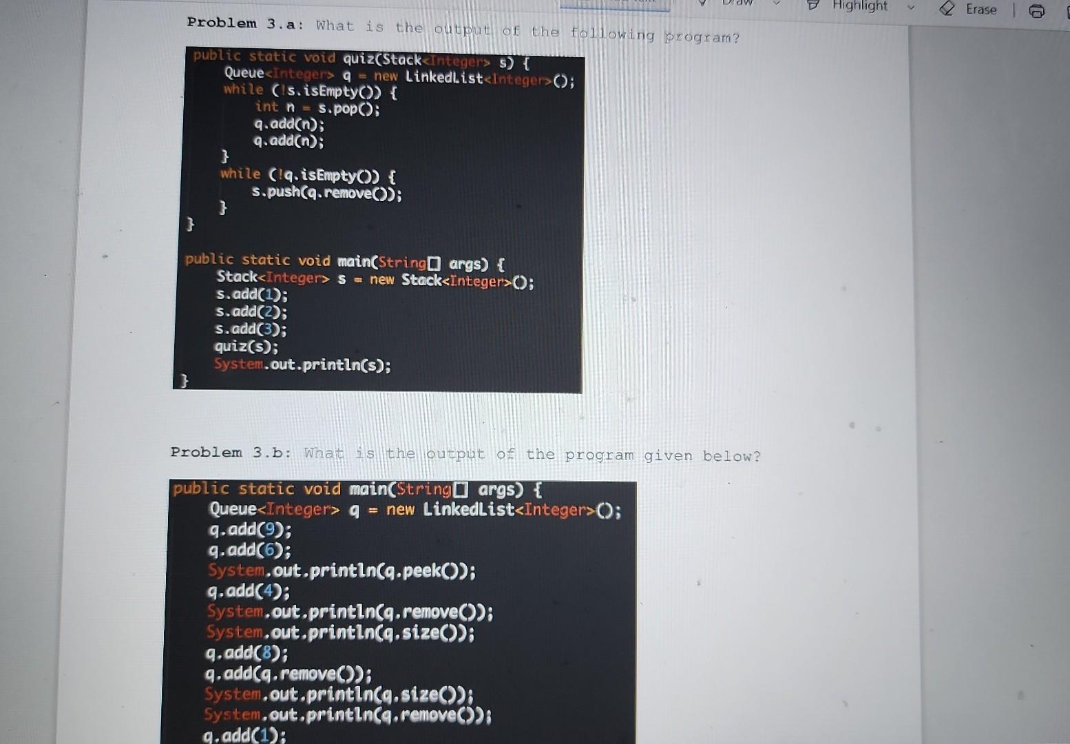 Solved Problem 3.b: What is the output of the program given | Chegg.com